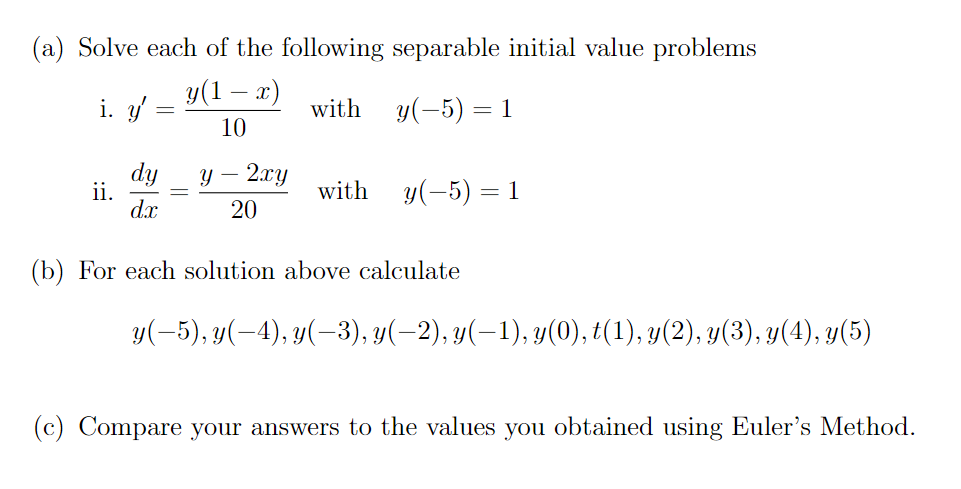 Solved (a) Solve each of the following separable initial | Chegg.com