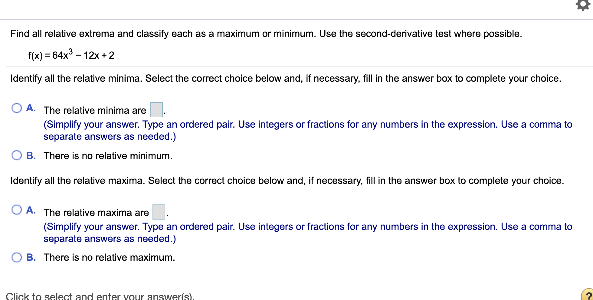 Solved • Find all relative extrema and classify each as a | Chegg.com