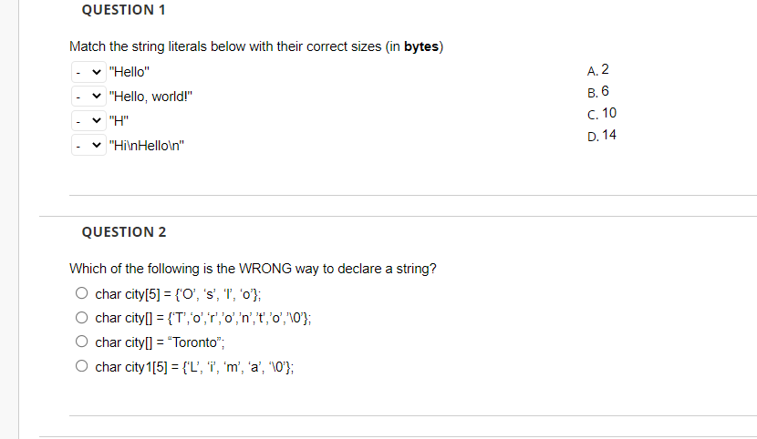 Solved QUESTION 1 Match the string literals below with their | Chegg.com