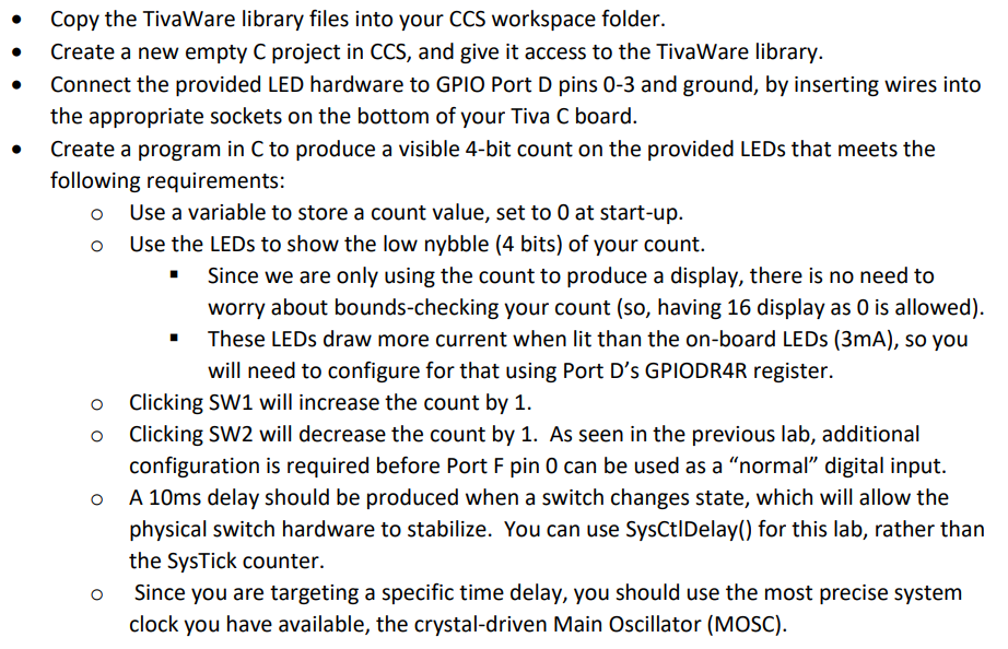 Solved Microcontroller is the Tiva C series | Chegg.com