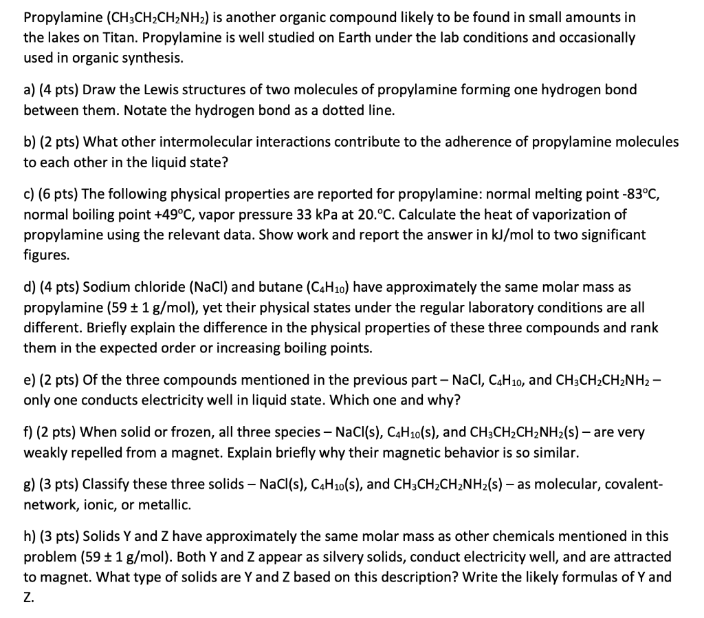 Solved Propylamine (CH3CH2CH2NH2) is another organic | Chegg.com