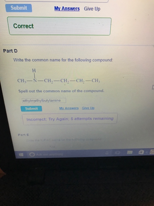 Solved propanamine Submit My Answers Give Up Correct Part B | Chegg.com