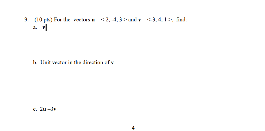 Solved 9. (10 pts) For the vectors \\( \\mathbf{u}= | Chegg.com
