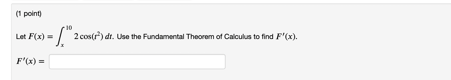 Solved (1 point) Let g(x) = = ES** 5 ln(t) dt. Use the | Chegg.com