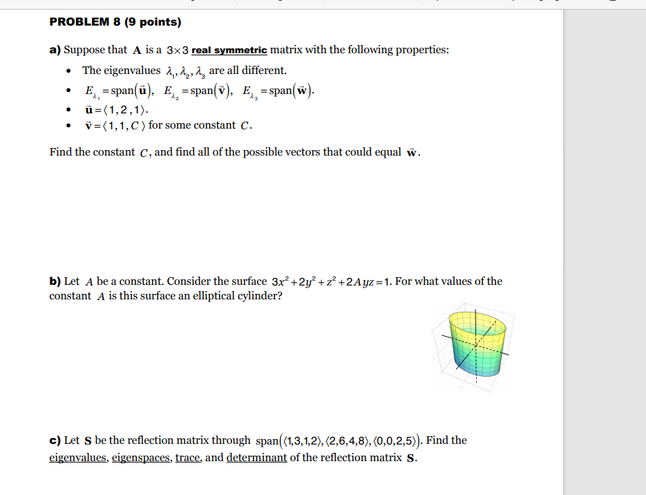 Solved PROBLEM 8 (9 points) a) Suppose that A is a 3x3 real | Chegg.com
