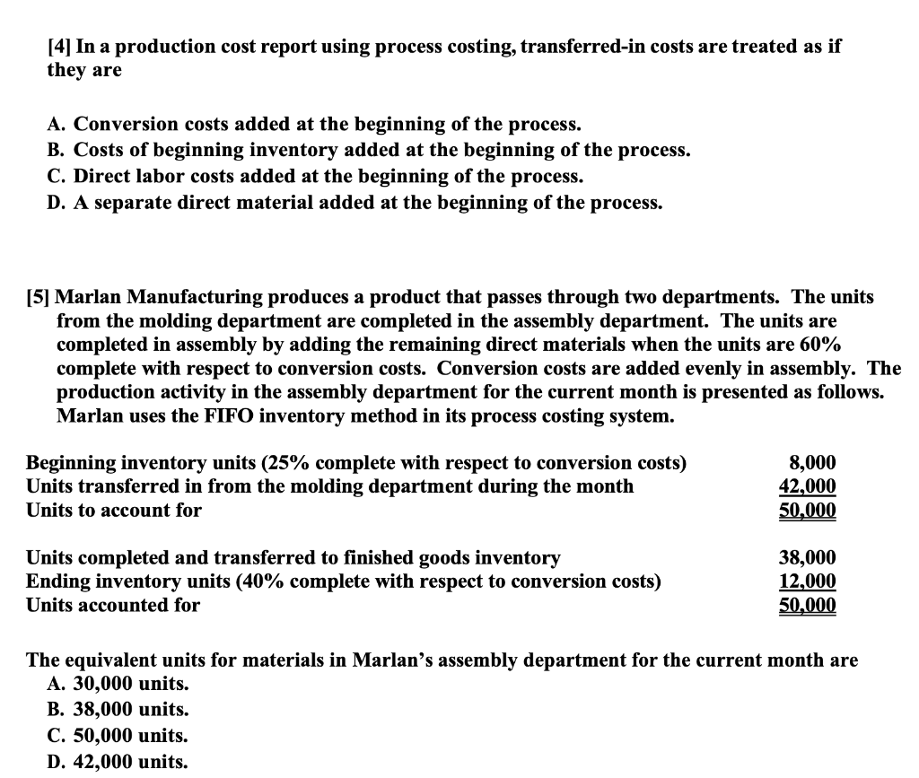 Solved [4] In a production cost report using process | Chegg.com