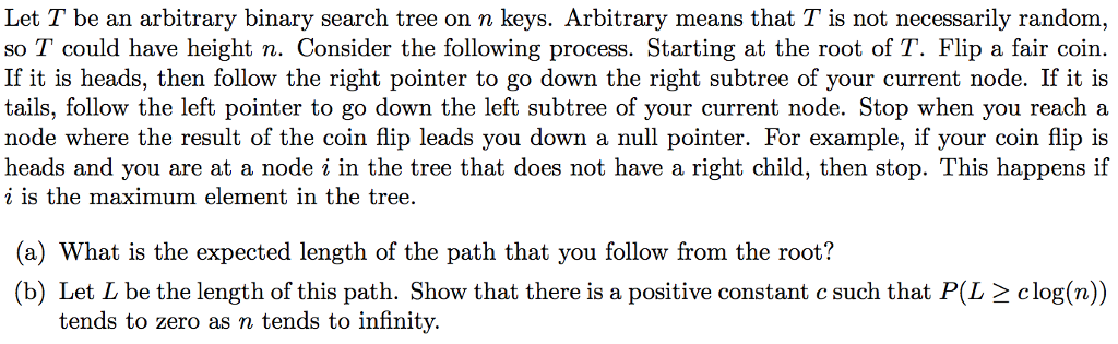 Let T be an arbitrary binary search tree on n keys. | Chegg.com