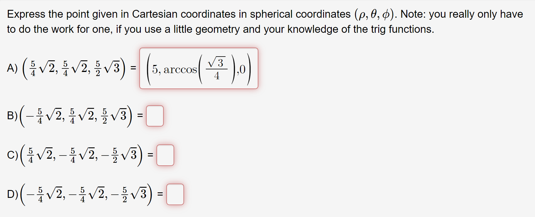 Solved Calculus 3, Cartesian to spherical coordinates. | Chegg.com