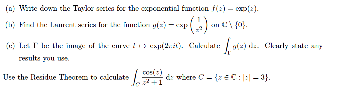 Solved (a) Write down the Taylor series for the exponential | Chegg.com