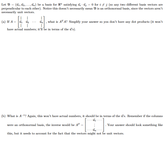 Solved by an EXPERT UNIT Q1 ﻿Let B=(vec(u)1,vec(u)2,dots,vec(u)n) be ﻿a | Chegg.com