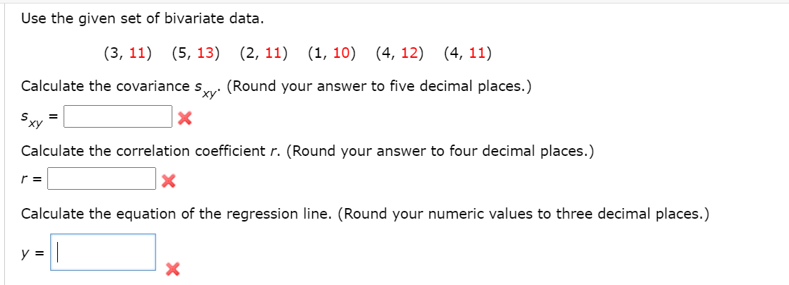 Solved Use the given set of bivariate data. (3, 11) (5, 13) | Chegg.com