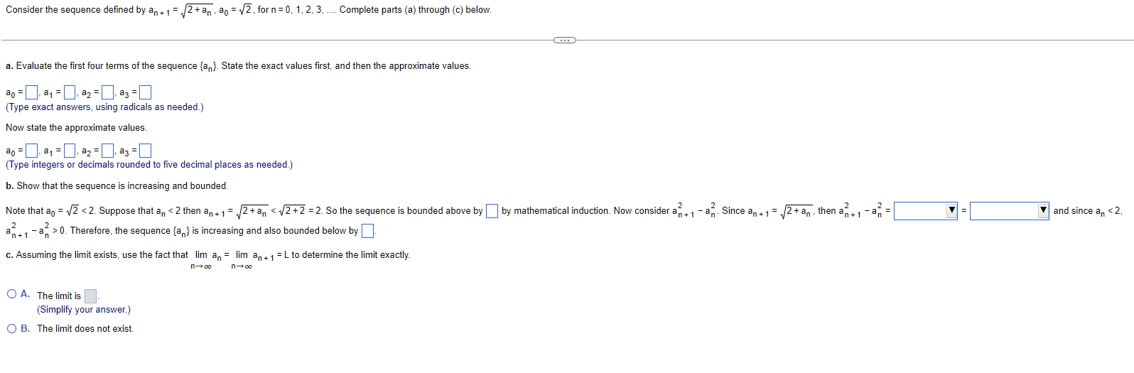 Solved Consider the sequence defined by an+1=2+an,a0=2, for | Chegg.com