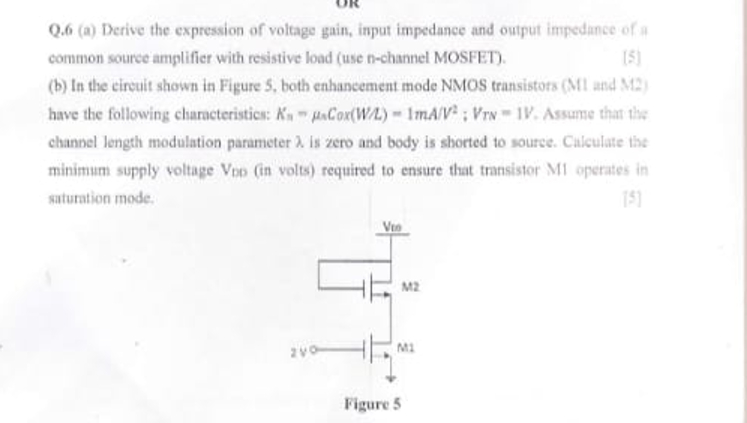 Solved Q.6 (a) ﻿Derive the expression of voltage gain, input | Chegg.com