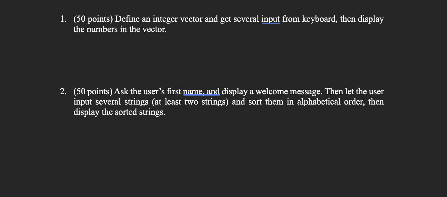 Solved 1. (50 points) Define an integer vector and get | Chegg.com