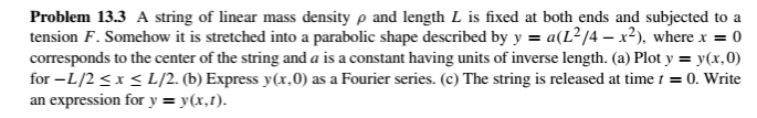 Solved Problem 13.3 A string of linear mass density ρ and | Chegg.com