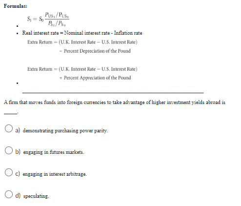 Solved Formulas: S1=S0PS1/PS0PUS1/PUS 0 - Real interest rate | Chegg.com