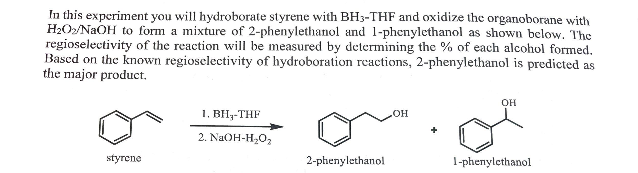 Solved In this experiment you will hydroborate styrene with | Chegg.com