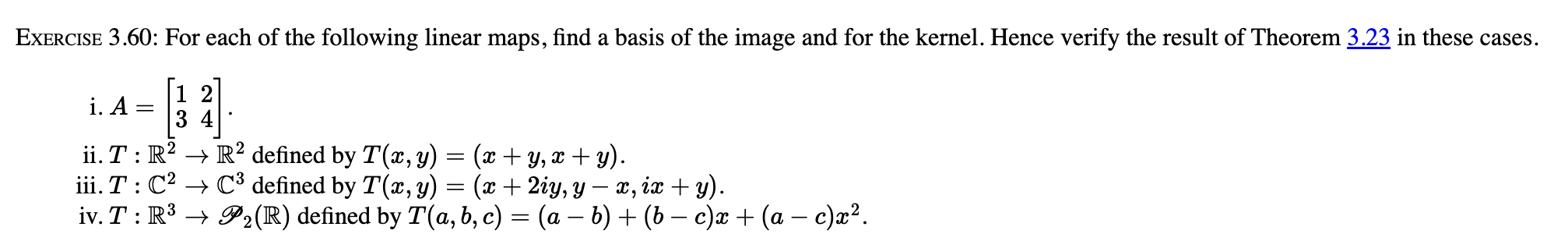 Solved ExERCISE 3.60: For each of the following linear maps, | Chegg.com