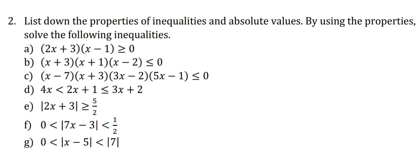 Solved - 2. List down the properties of inequalities and | Chegg.com