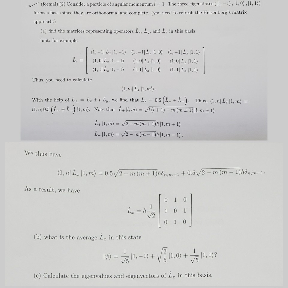 Solved (formal) (2) Consider a particle of angular momentum | Chegg.com