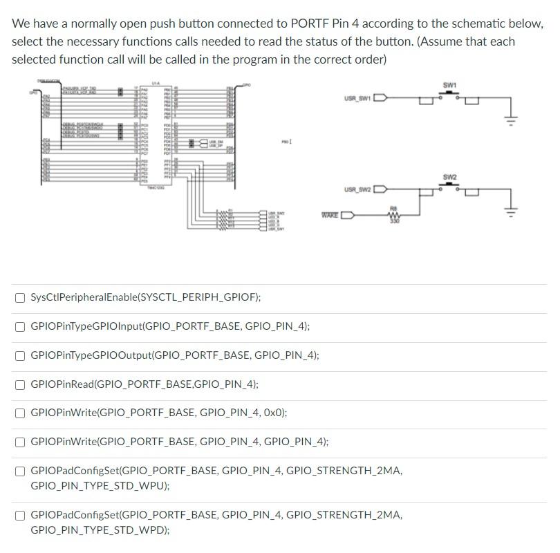 Solved We have a normally open push button connected to | Chegg.com
