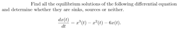 Solved Find all the equilibrium solutions of the following | Chegg.com