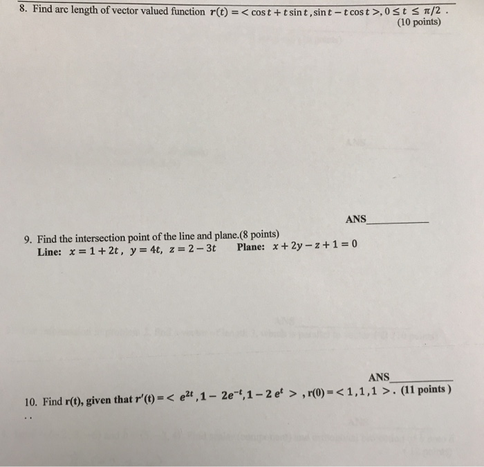 Solved - 8. Find arc length of vector valued function r(t) = | Chegg.com