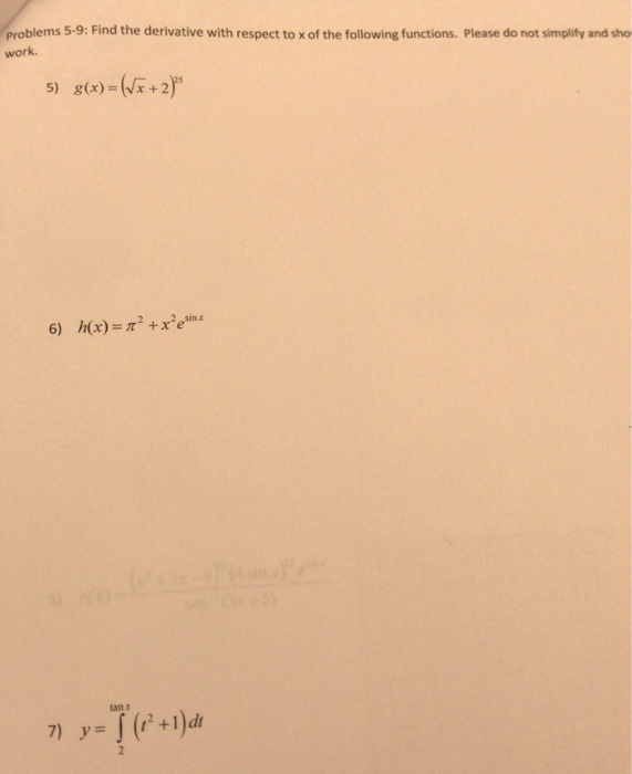 Solved Problems 5-9: Find the derivative with respect to x | Chegg.com