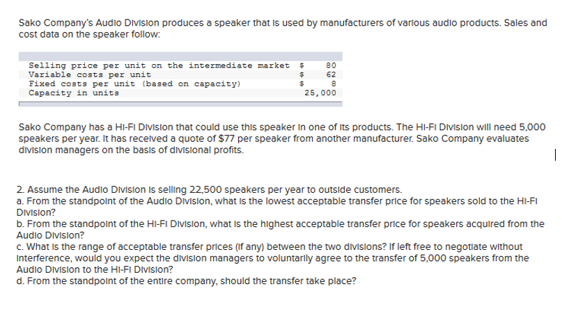solved-sako-company-s-audio-division-produces-a-speaker-that-chegg