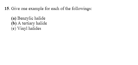Solved 15. Give one example for each of the followings: | Chegg.com