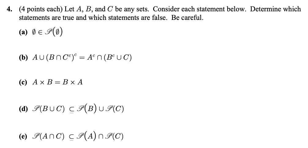 Solved 4. (4 points each) Let A, B, and C be any sets. | Chegg.com