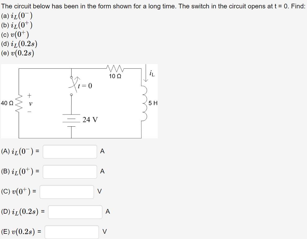 The circuit below has been in the form shown for a | Chegg.com