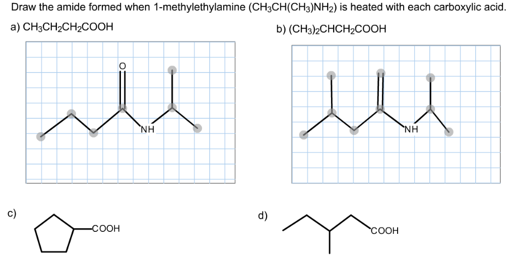 Solved Draw the amide formed when 1-methylethylamine | Chegg.com
