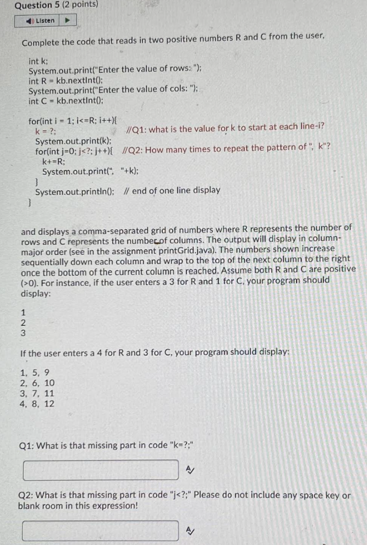 Solved Question 5 ( 2 points) Complete the code that reads | Chegg.com