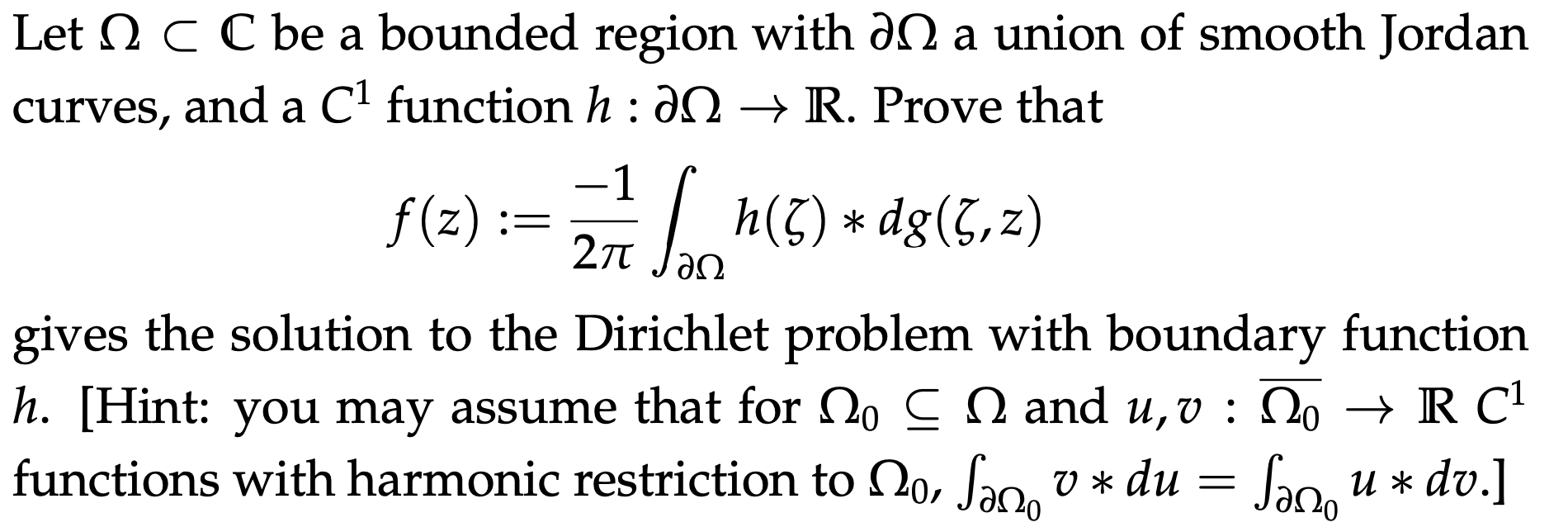 Solved Let Ω⊂C be a bounded region with ∂Ω a union of smooth | Chegg.com
