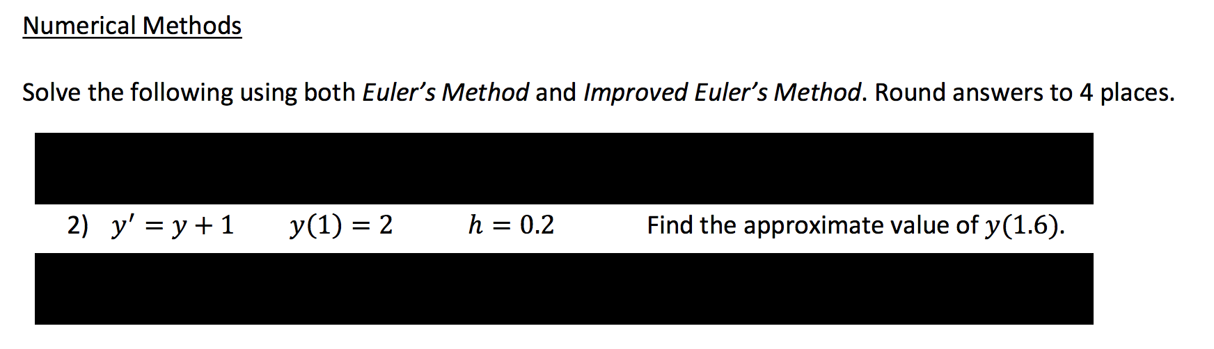 Solved Numerical Methods Solve the following using both | Chegg.com