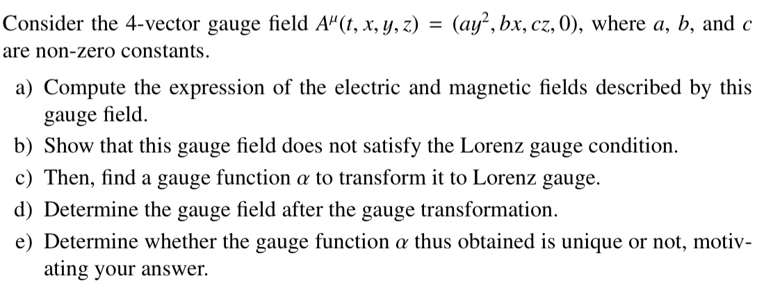 Solved Consider the 4-vector gauge field | Chegg.com