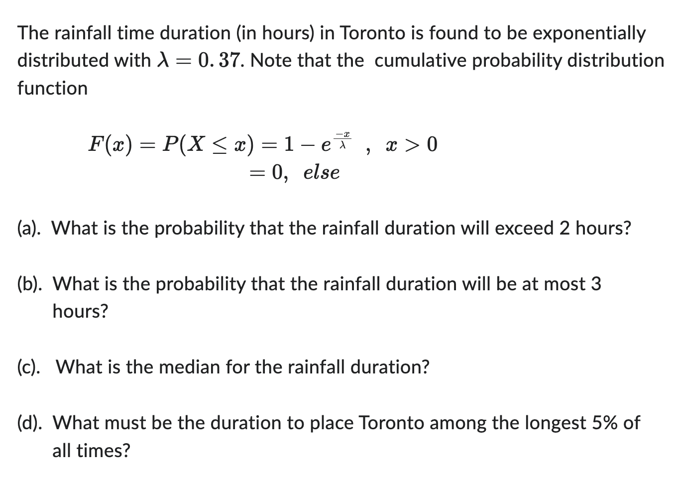 Solved The rainfall time duration (in hours) ﻿in Toronto is | Chegg.com