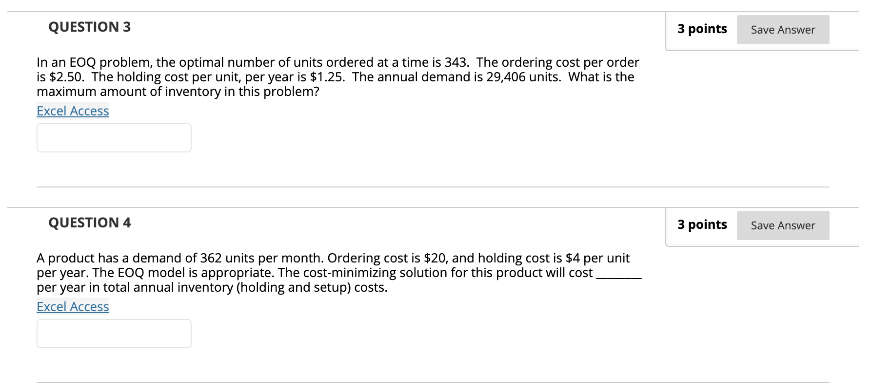 Solved QUESTION 3 3 points Save Answer In an EOQ problem, | Chegg.com