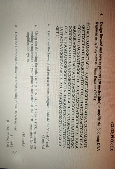 Solved (CLO2; PLO3; C3) Design forward and reverse primers | Chegg.com