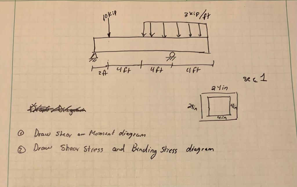 Solved lokip 3 kip/ft estuft uft + elft sec1 in Bon Ailgan | Chegg.com