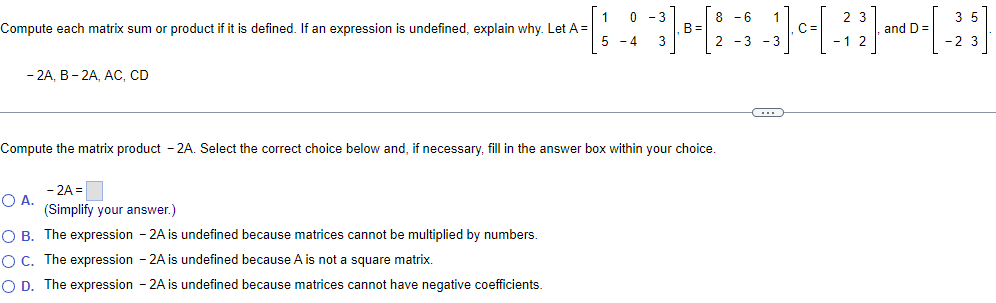 Solved −2 A, B−2 A,AC,CD Compute the matrix product −2 A. | Chegg.com