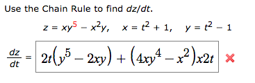 Solved Use the Chain Rule to find dz/dt. z=xy-x2y, x=t2 + 1, | Chegg.com