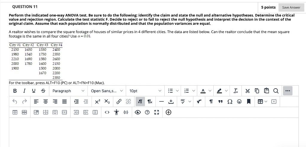Solved Perform the indicated one-way ANOVA test. Be sure to | Chegg.com