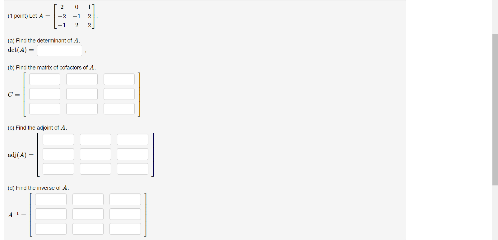 Solved (1 point) Given the matrix A = [ 4 ] find its | Chegg.com