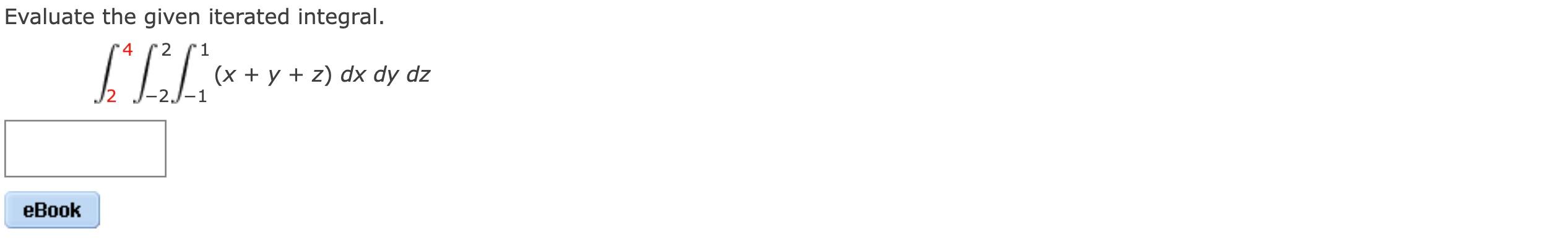 Solved Evaluate the given iterated integral. | Chegg.com