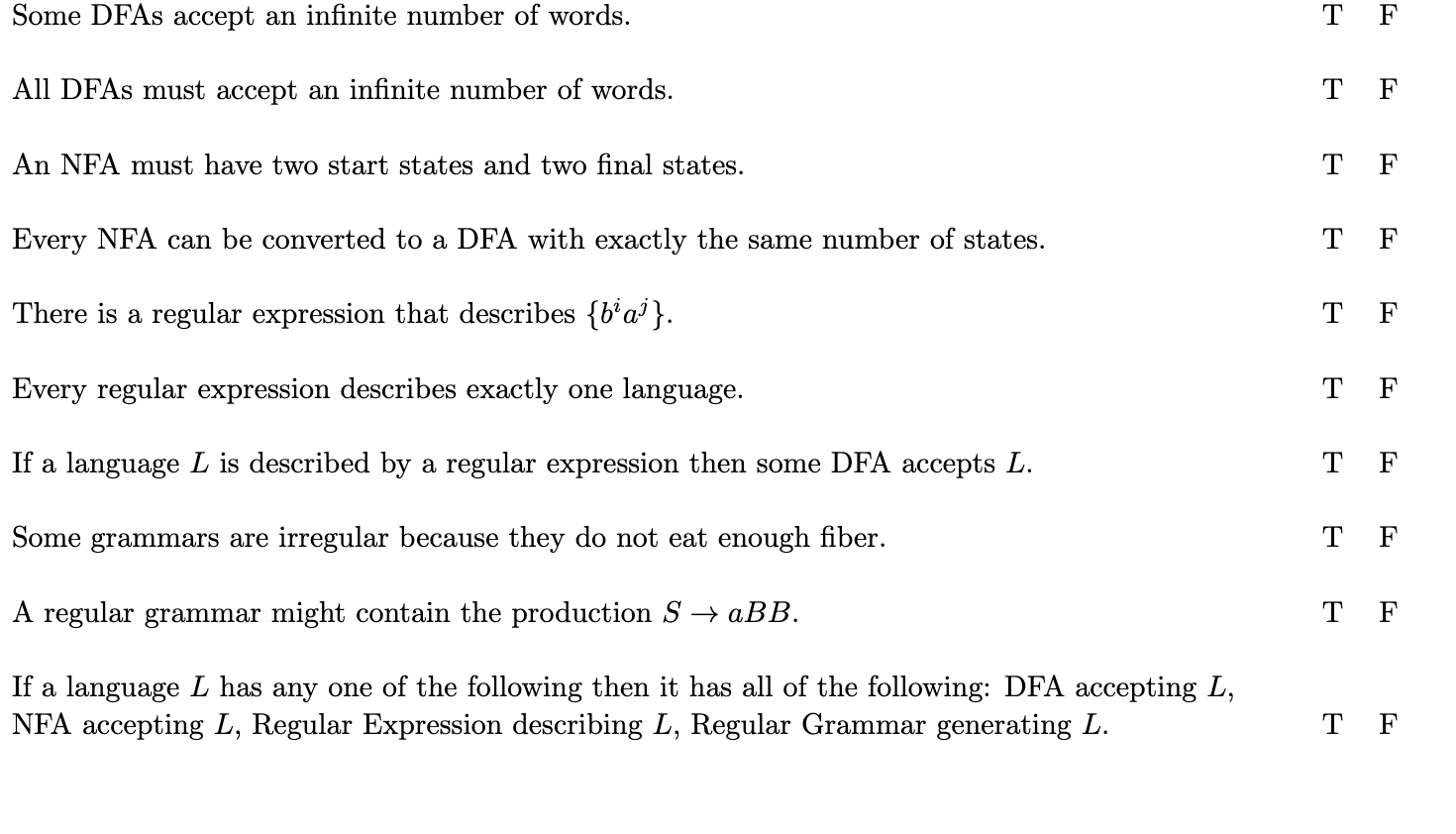 Solved Some DFAs accept an infinite number of words. T F All | Chegg.com