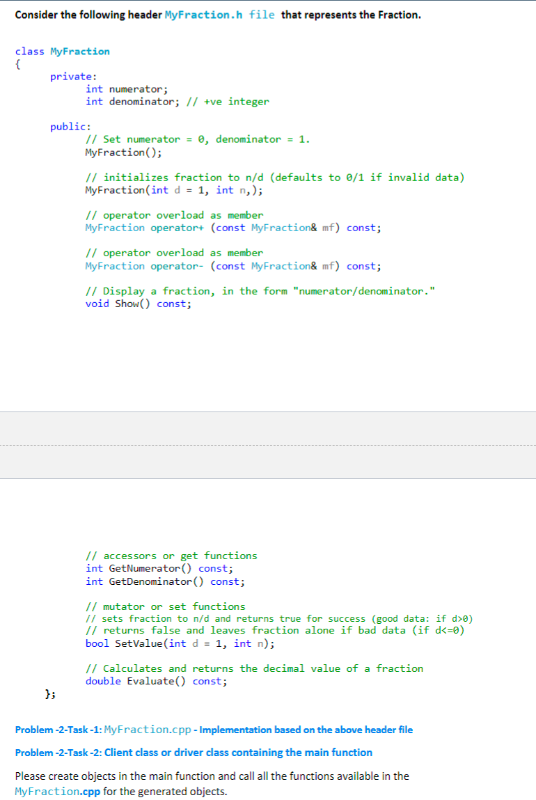 Solved Consider the following header MyFraction.h file that | Chegg.com