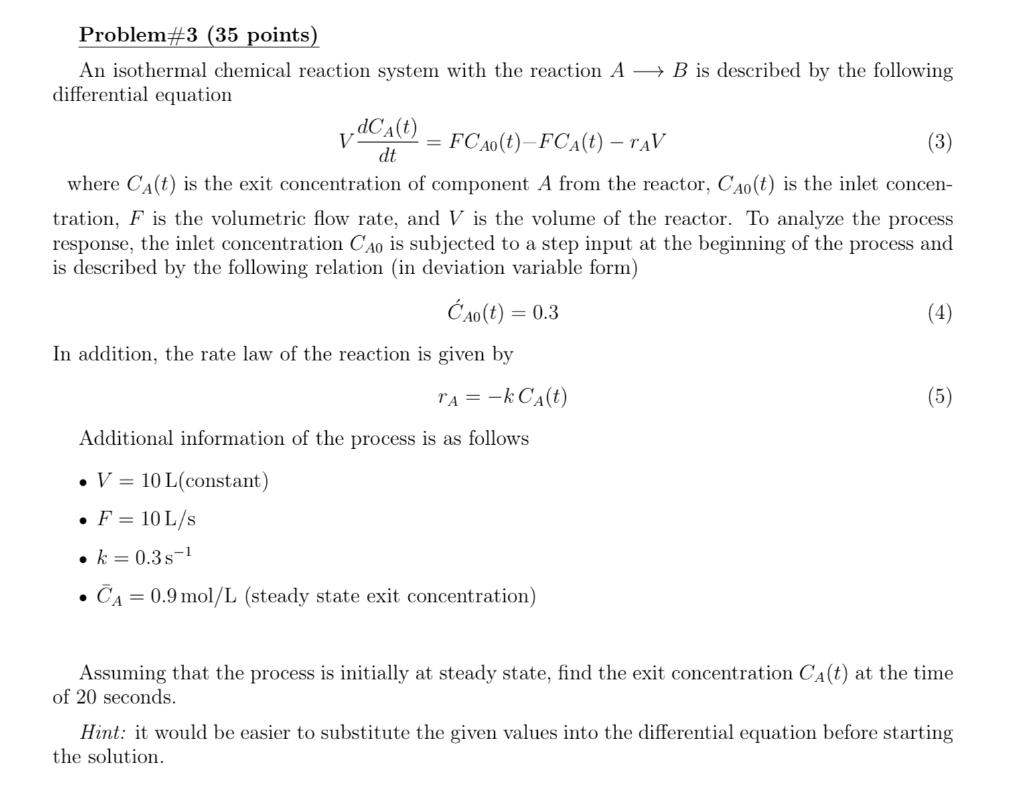 Solved Problem\#3 (35 points) An isothermal chemical | Chegg.com