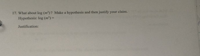 Solved 17. What about log (ml)? Make a hypothesis and then | Chegg.com